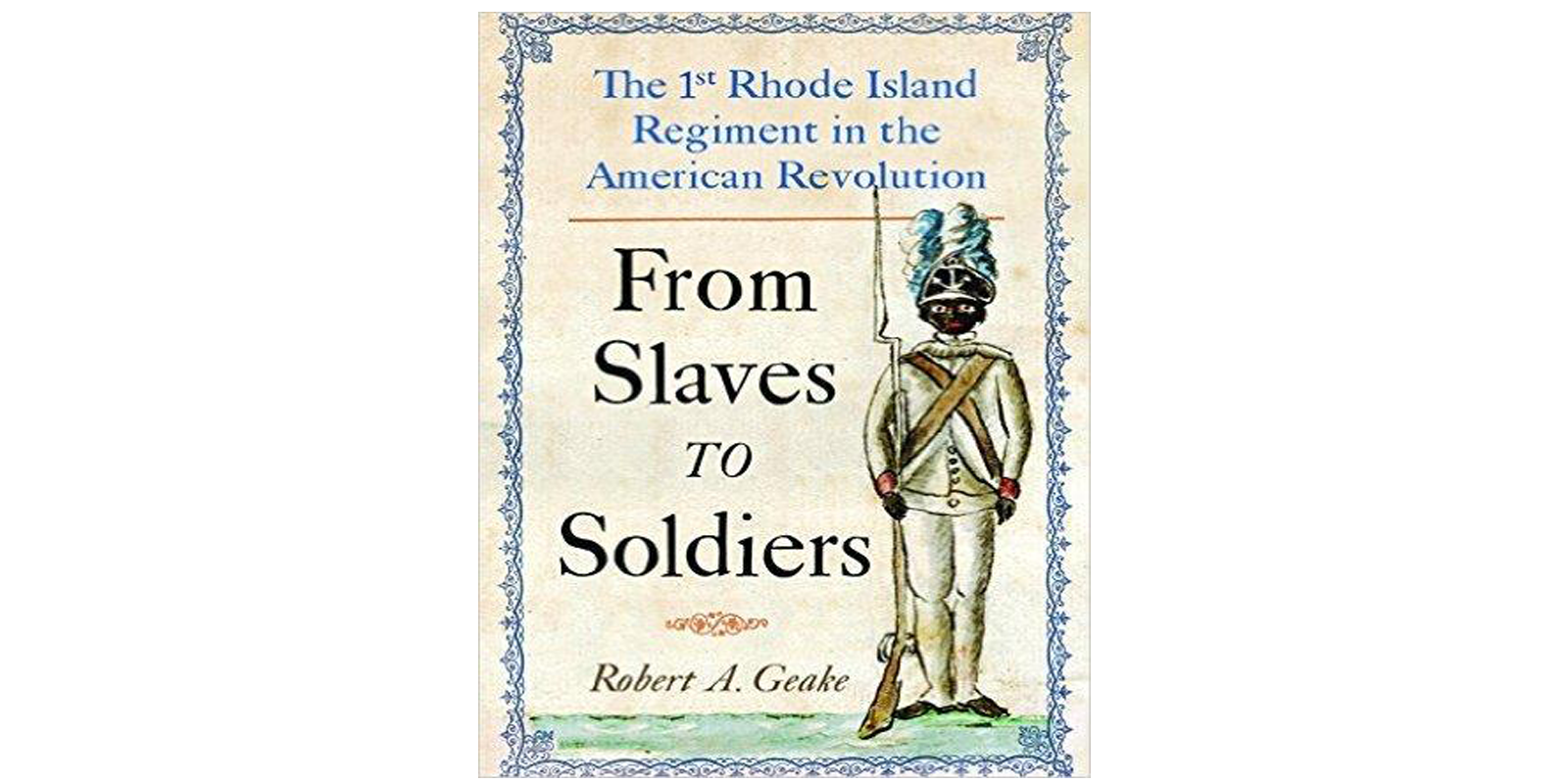 From Slaves to Soldiers Book Review by Christian McBurney - Online ...