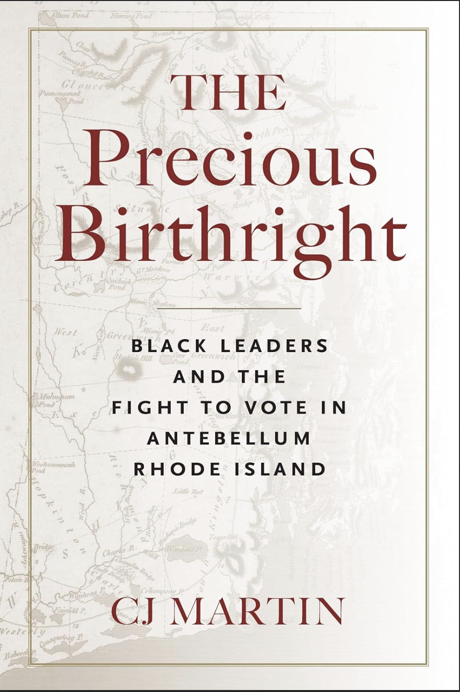 Book Review: CJ Martin, The Precious Birthright: Black Leaders and the ...